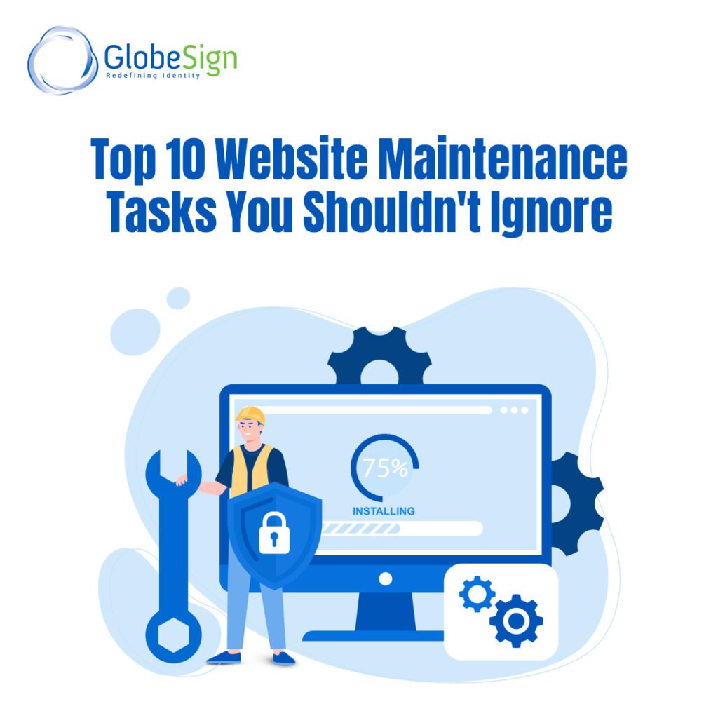 Top 10 Website Maintenance Tasks You Shouldn’t Ignore